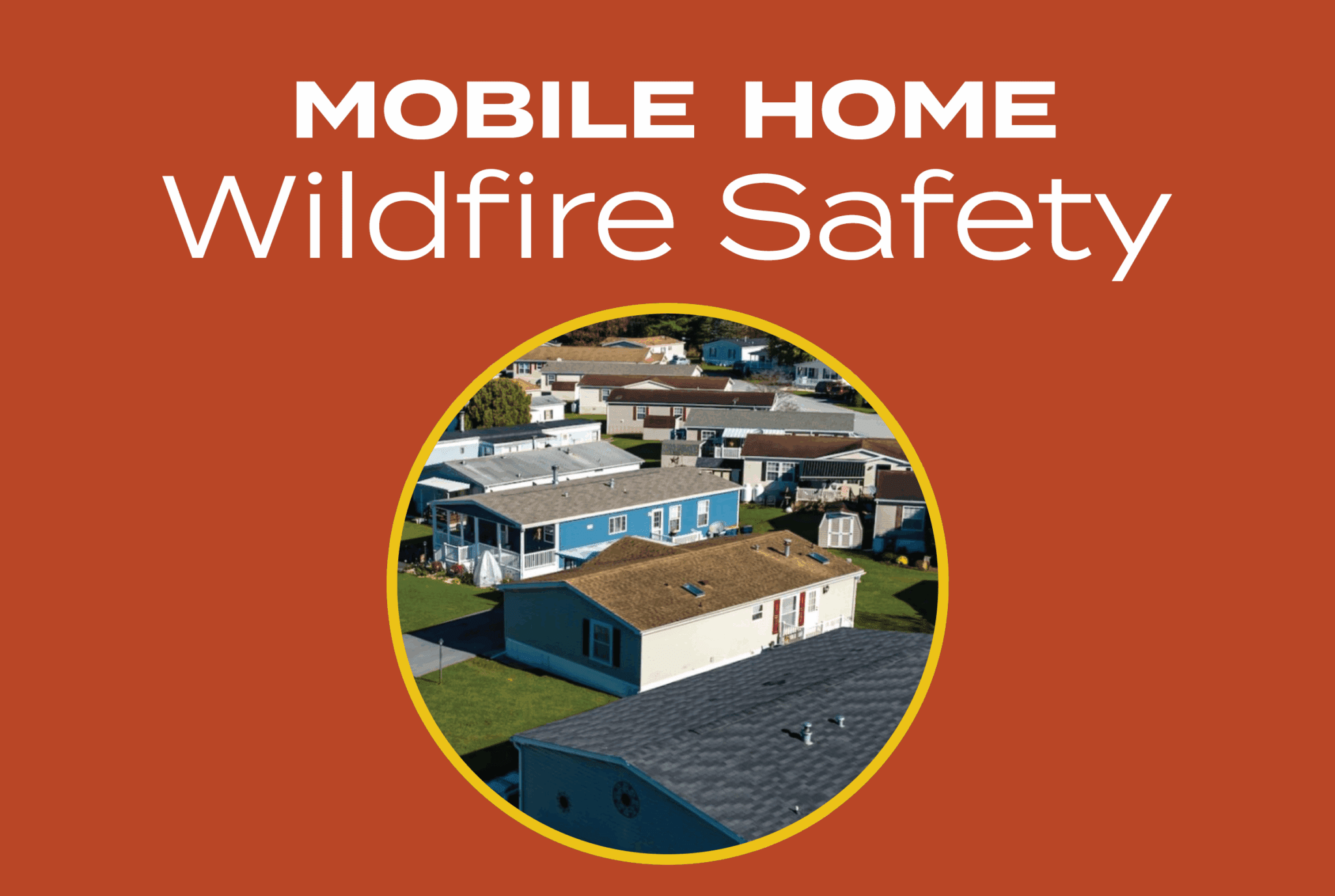 Mobile Home Wildfire Fire Safety - Fire Safe Marin